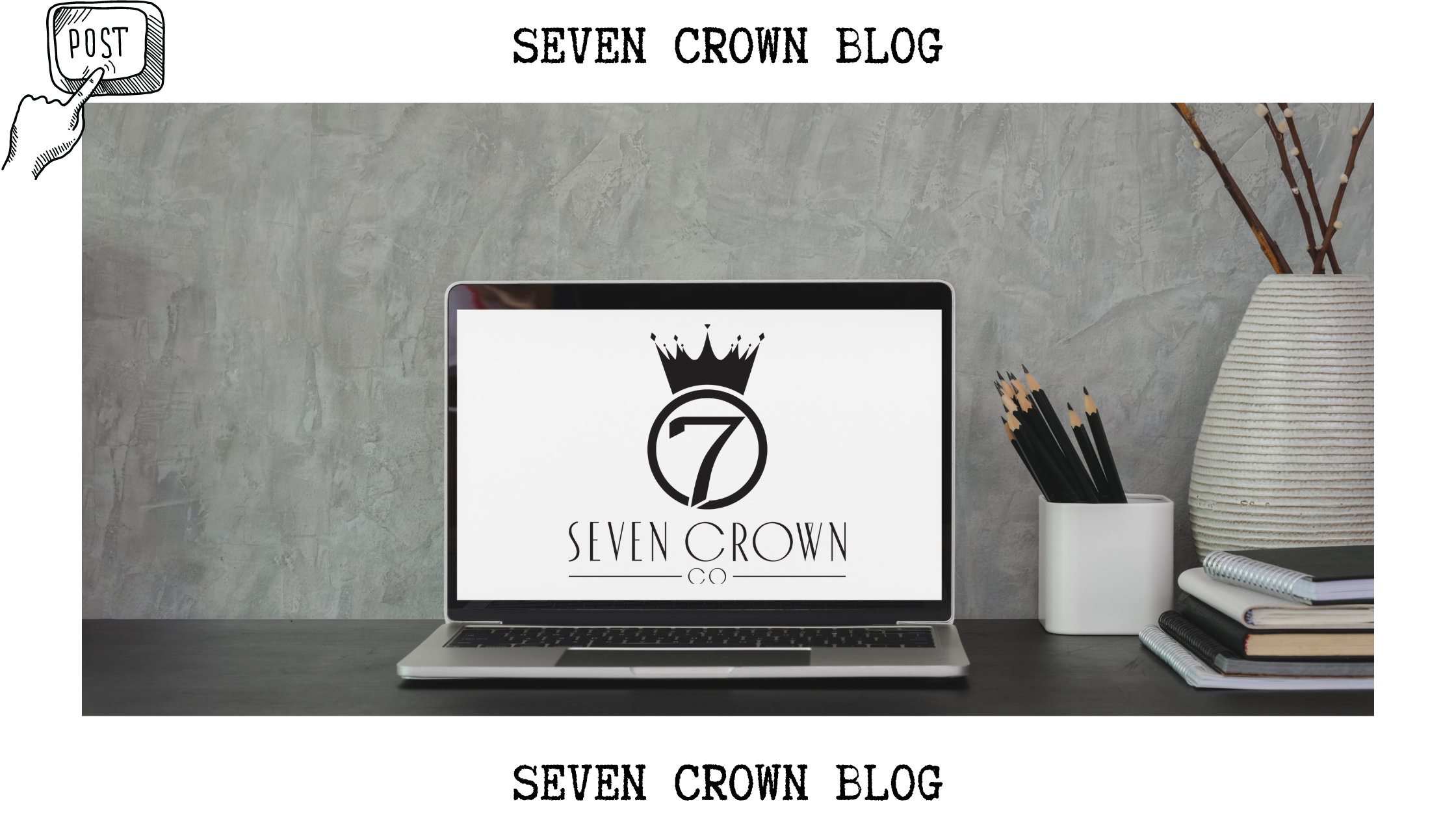 The Birth of Seven Crown Co.